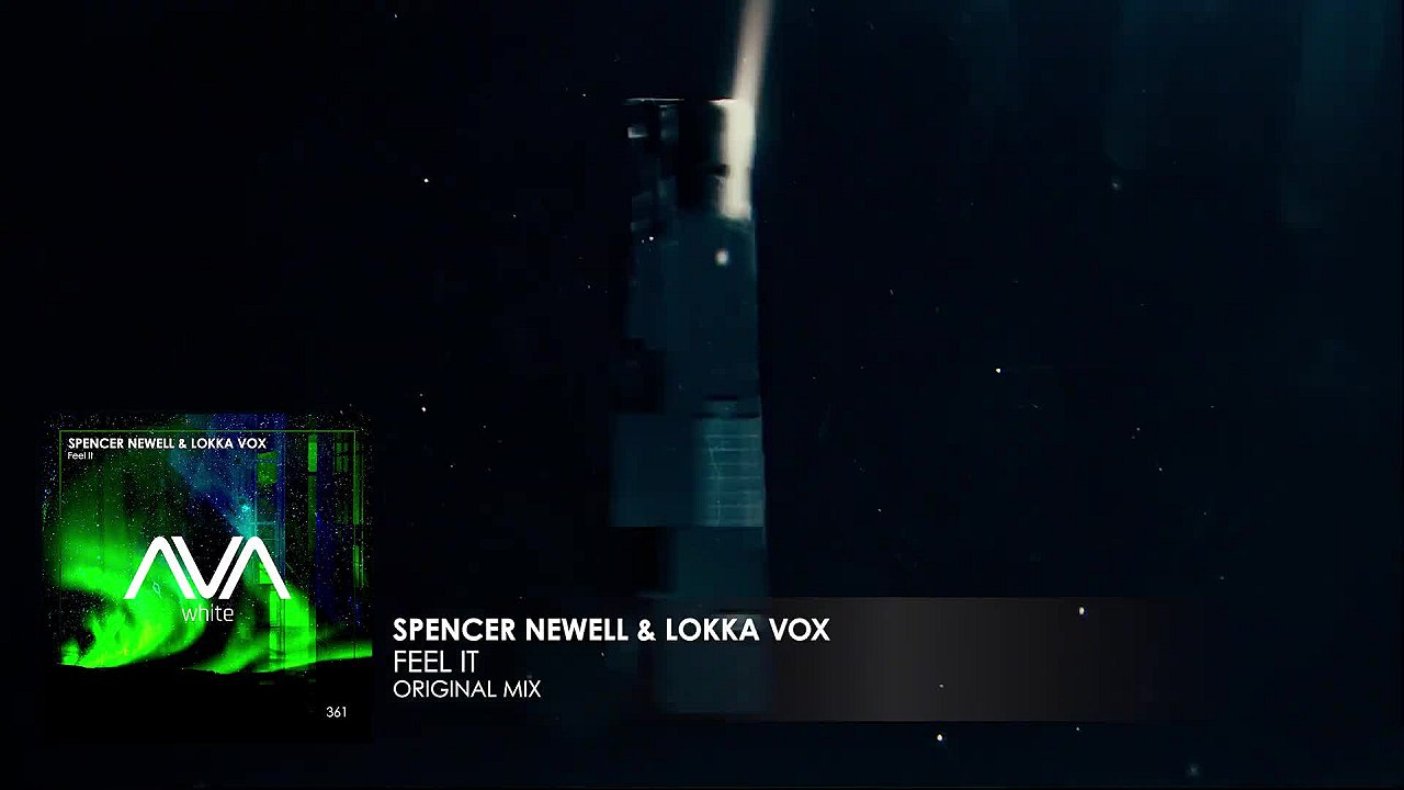 Spencer Newell & Lokka Vox - Feel It - Mojevideo
